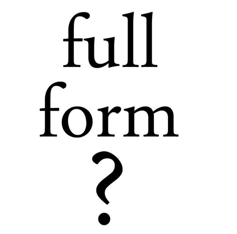 Full Form And Abbreviations Full Form And Abbreviations